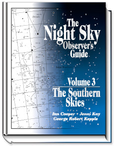 Night Sky Observer's Guide Volume 3: The Southern Skies – ShopAtSky.Com